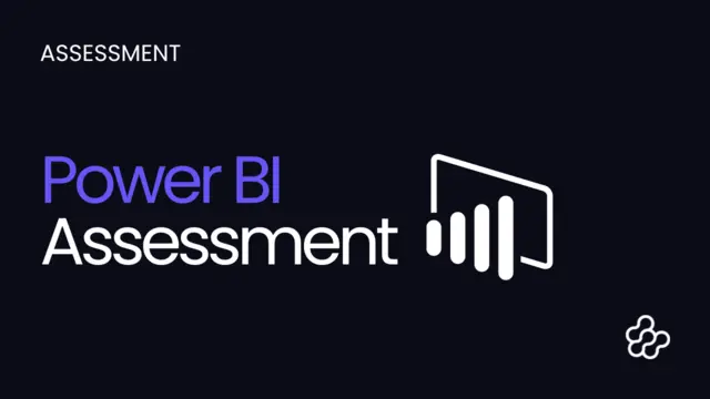 Assessing Your Power BI Skills